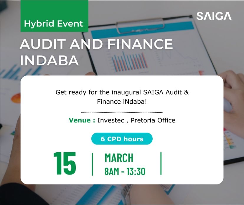 SAIGA - The Southern African Institute of Government Auditors on ... SAIGA - The Southern African Institute of Government Auditors on ...