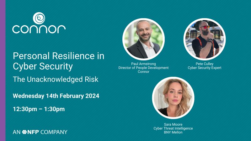 Connor Consultancy on LinkedIn: Webinar: Personal Resilience in Cyber ... Connor Consultancy on LinkedIn: Webinar: Personal Resilience in Cyber ...