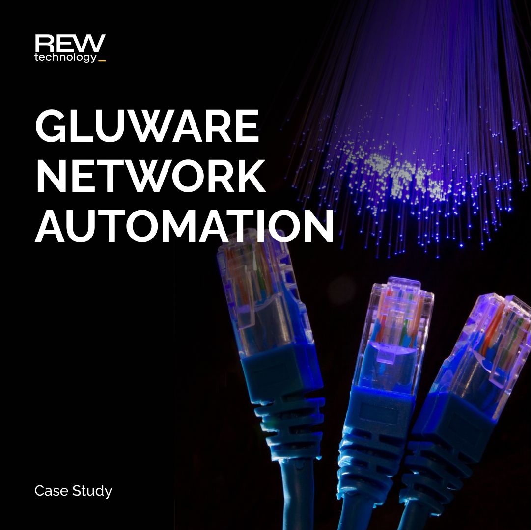 REW Technology on LinkedIn: GLUWARE NETWORK AUTOMATION 🌐 Our client, a ... REW Technology on LinkedIn: GLUWARE NETWORK AUTOMATION 🌐 Our client, a ...