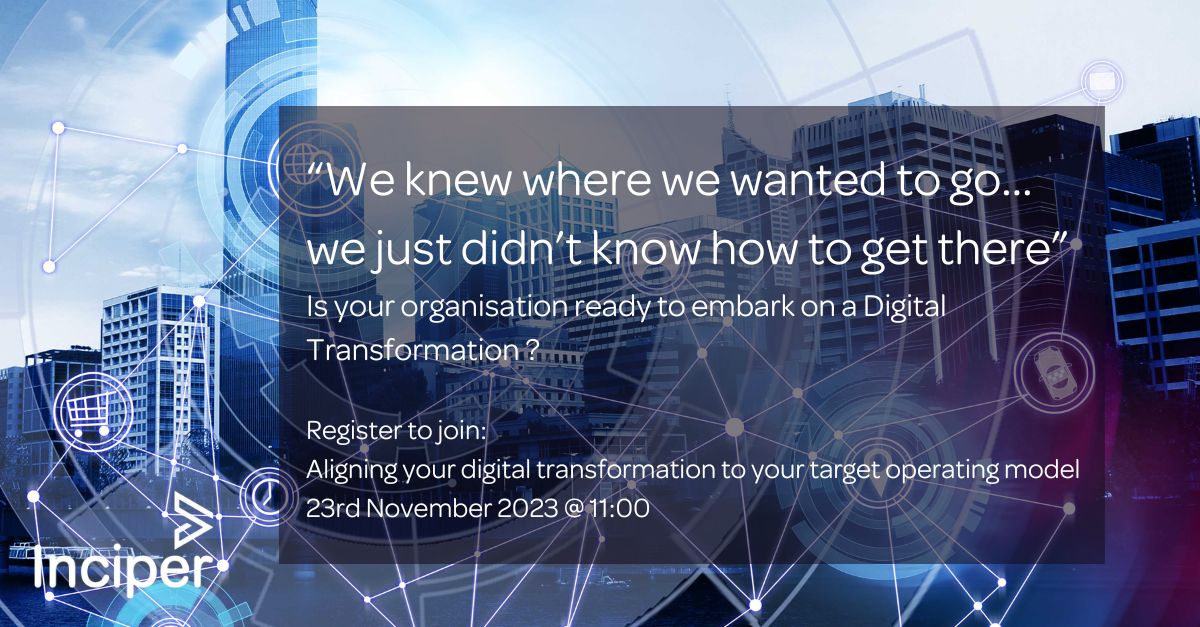 Inciper on LinkedIn: Webinar - Aligning your digital transformation to ... Inciper on LinkedIn: Webinar - Aligning your digital transformation to ...