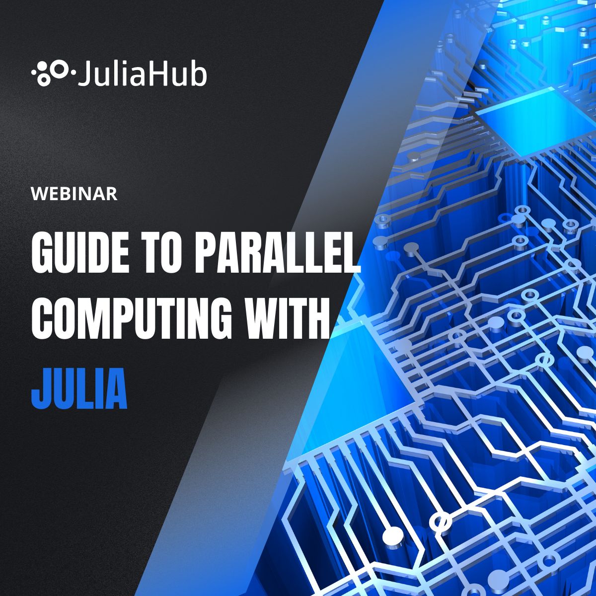 JuliaHub on LinkedIn: Guide to Parallel Computing with Julia JuliaHub on LinkedIn: Guide to Parallel Computing with Julia
