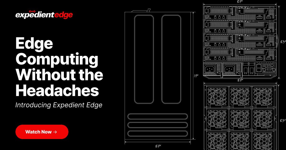 Anthony Estelle on LinkedIn: Introducing Expedient Edge - Expedient Anthony Estelle on LinkedIn: Introducing Expedient Edge - Expedient