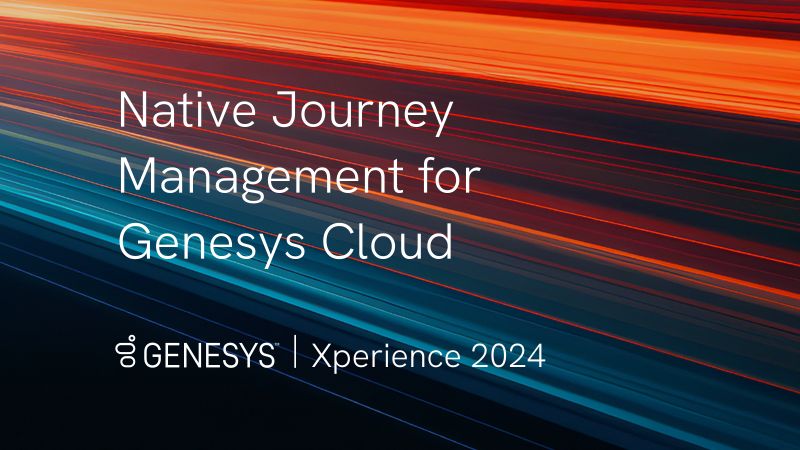 Genesys on LinkedIn: Genesys Launches Native Journey Management for ... Genesys on LinkedIn: Genesys Launches Native Journey Management for ...