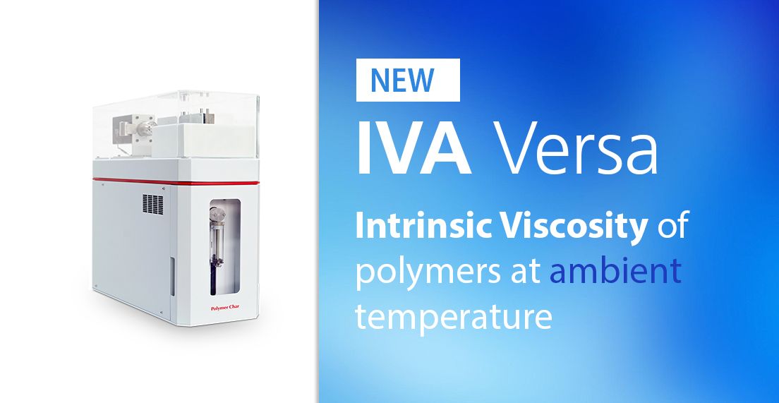 Polymer Char on LinkedIn: IVA Versa | Intrinsic Viscosity Analyzer Polymer Char on LinkedIn: IVA Versa | Intrinsic Viscosity Analyzer