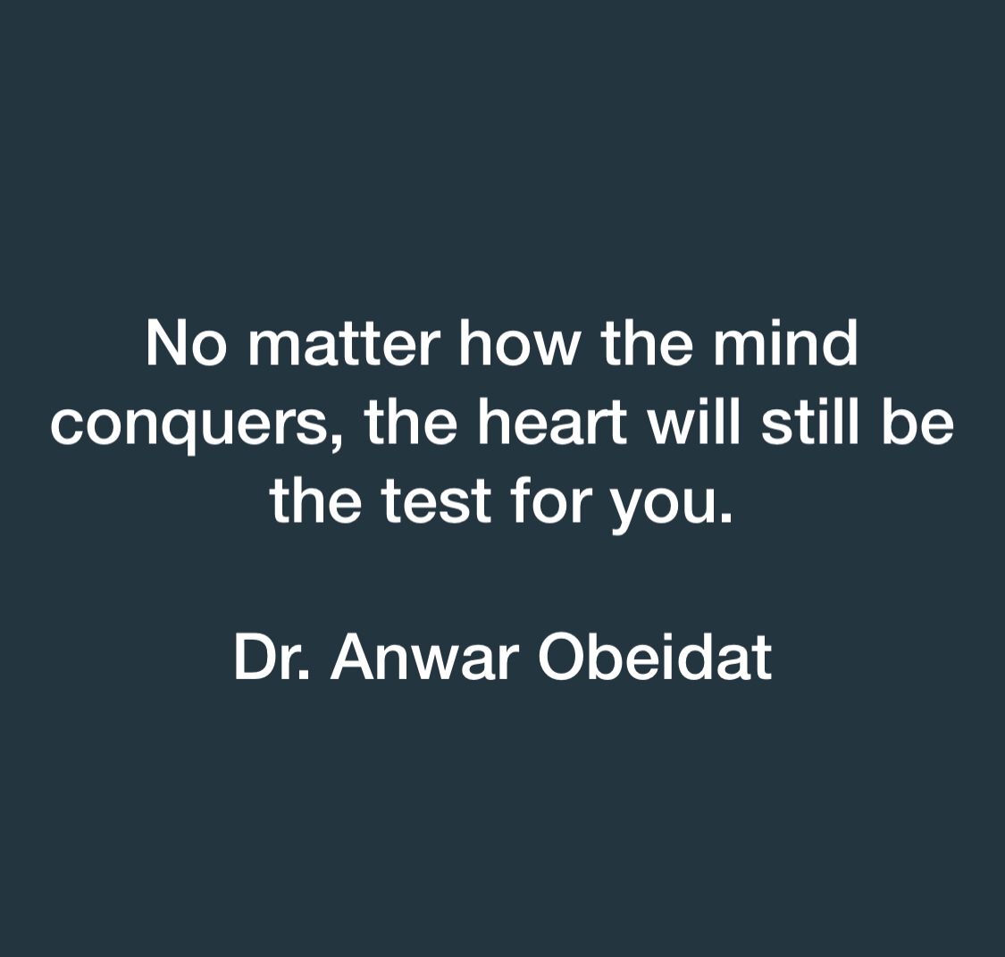 Dr. Anwar Obeidat on LinkedIn: #mind #heart Dr. Anwar Obeidat on LinkedIn: #mind #heart