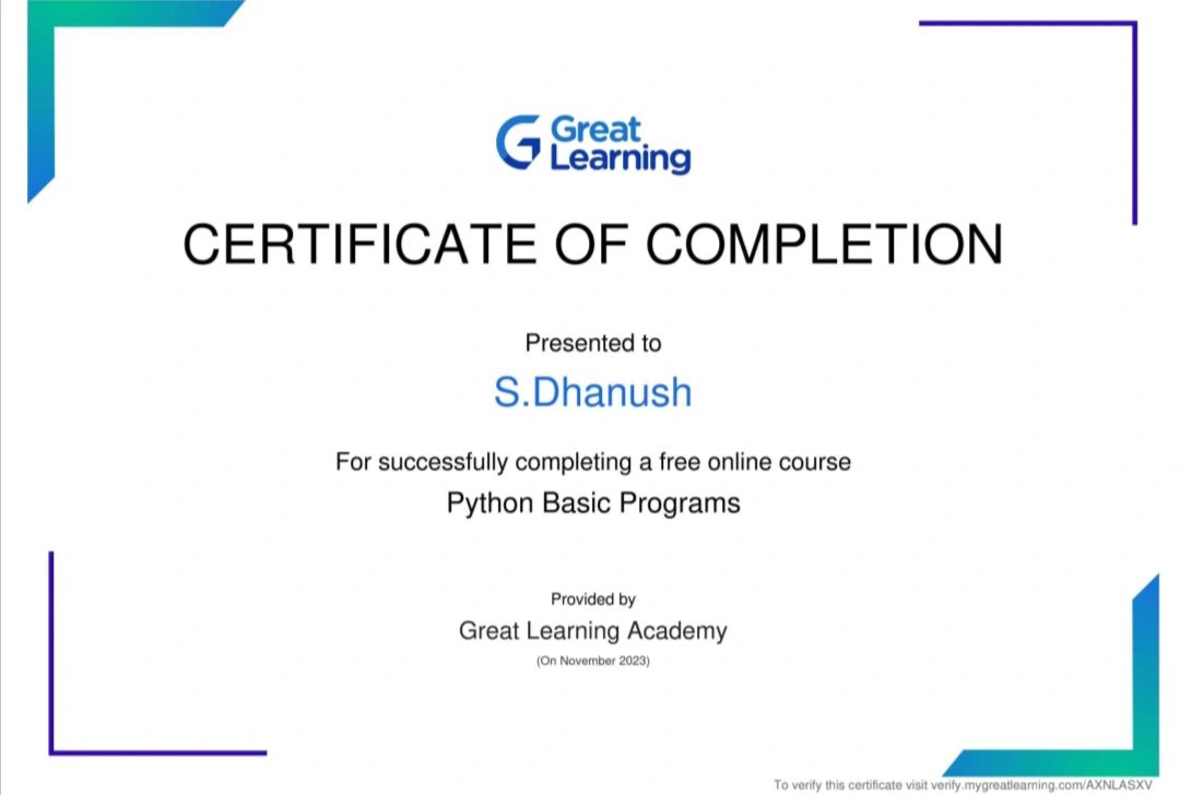 Completed Python course with Great Learning | Dhanush Sekar posted on ... Completed Python course with Great Learning | Dhanush Sekar posted on ...