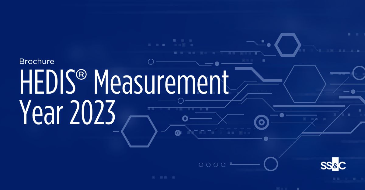 SS&C Technologies on LinkedIn: HEDIS® Measurement Year 2023 SS&C Technologies on LinkedIn: HEDIS® Measurement Year 2023
