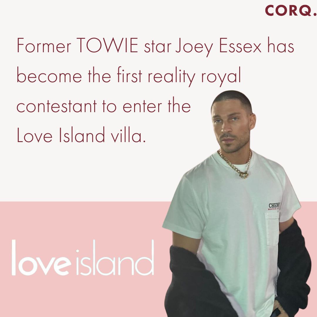 CORQ. on LinkedIn: Former TOWIE star Joey Essex has become the first ... CORQ. on LinkedIn: Former TOWIE star Joey Essex has become the first ...