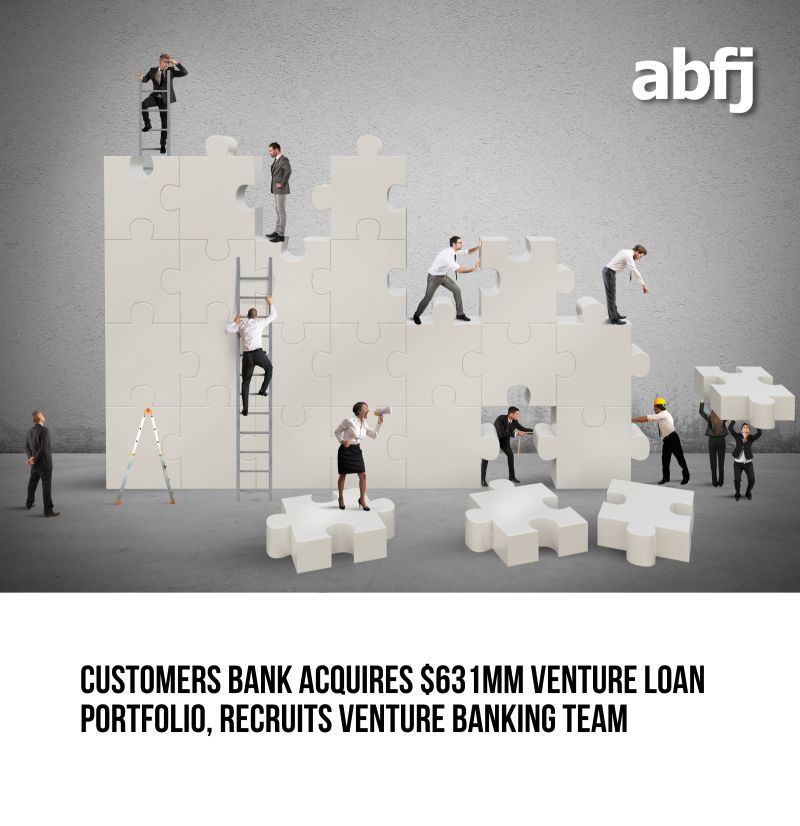 ABF Journal on LinkedIn: Customers Bank Acquires $631MM Venture Loan ... ABF Journal on LinkedIn: Customers Bank Acquires $631MM Venture Loan ...