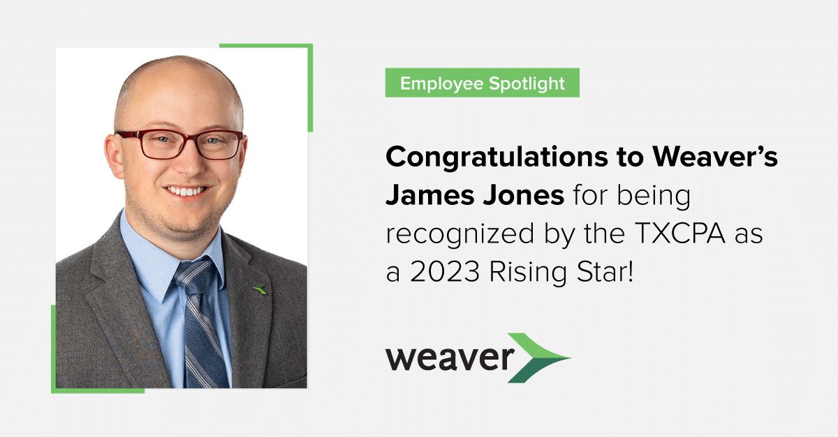 Weaver on LinkedIn: Congratulations to TXCPA’s 2023 Rising Stars Weaver on LinkedIn: Congratulations to TXCPA’s 2023 Rising Stars