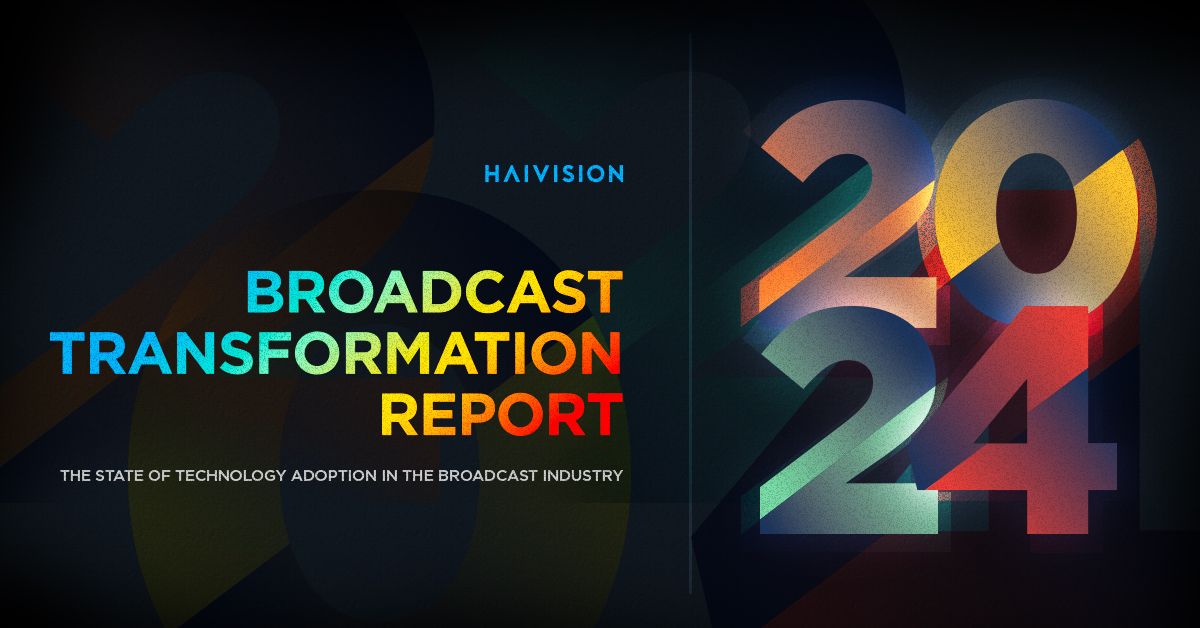 Learn about the Haivision 2024 report | NAB Amplify posted on the topic ... Learn about the Haivision 2024 report | NAB Amplify posted on the topic ...
