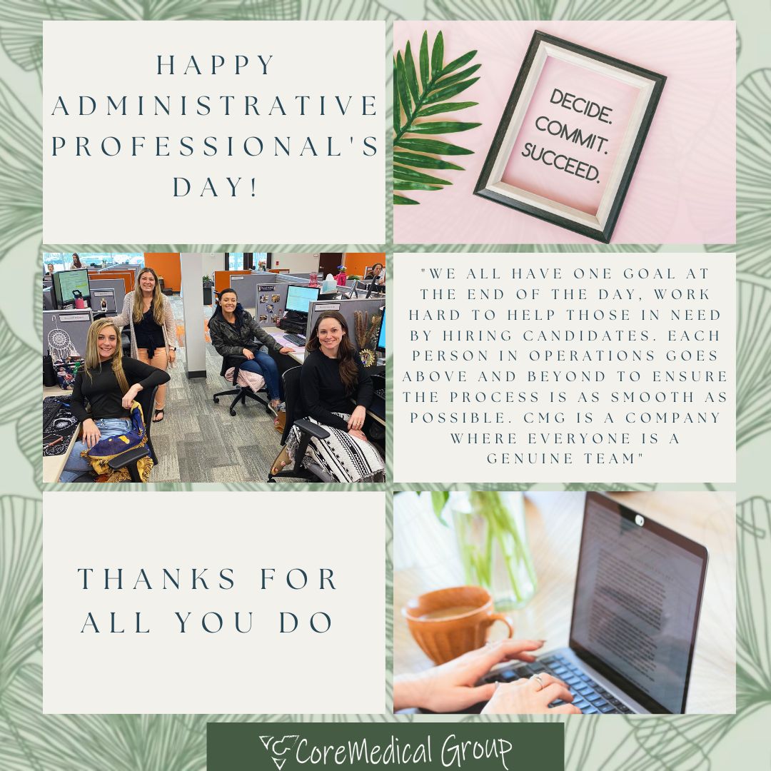 CoreMedical Group on LinkedIn: #adminappreciation #coremedicalgroup CoreMedical Group on LinkedIn: #adminappreciation #coremedicalgroup
