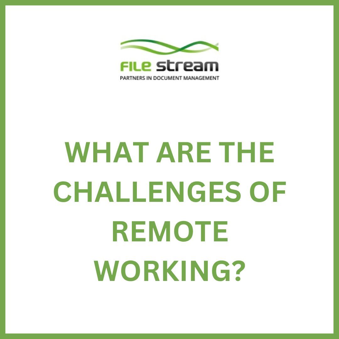 How Filestream 5 can help with remote working | Filestream Limited ... How Filestream 5 can help with remote working | Filestream Limited ...