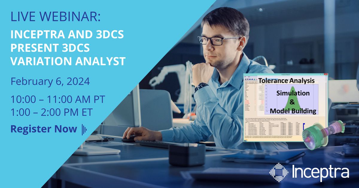 Dimensional Control Systems on LinkedIn: LIVE Webinar 3DCS Variation ... Dimensional Control Systems on LinkedIn: LIVE Webinar 3DCS Variation ...