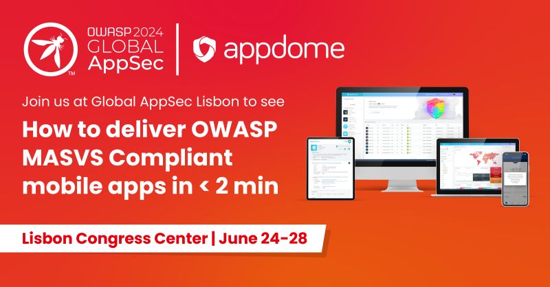 Appdome on LinkedIn: #owasp #appsec #cybersecurity Appdome on LinkedIn: #owasp #appsec #cybersecurity