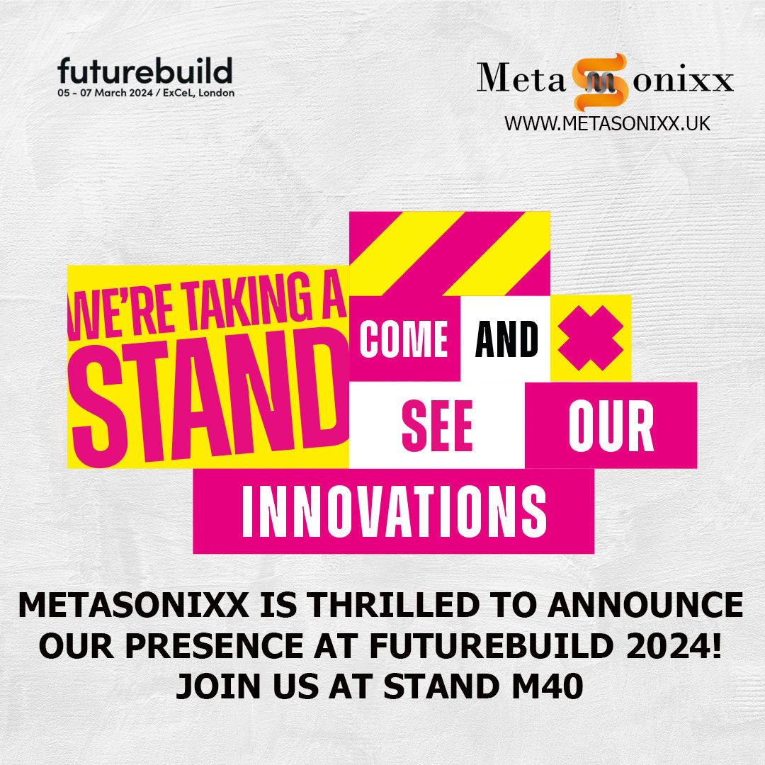Metasonixx Ltd on LinkedIn: #futurebuild #metasonixx #acousticsolutions ... Metasonixx Ltd on LinkedIn: #futurebuild #metasonixx #acousticsolutions ...
