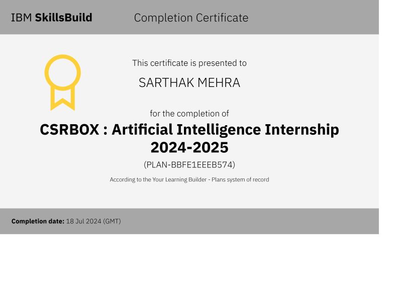 Sarthak Mehra on LinkedIn: #ai #ibm #skillsbuild #csrbox # ... Sarthak Mehra on LinkedIn: #ai #ibm #skillsbuild #csrbox # ...