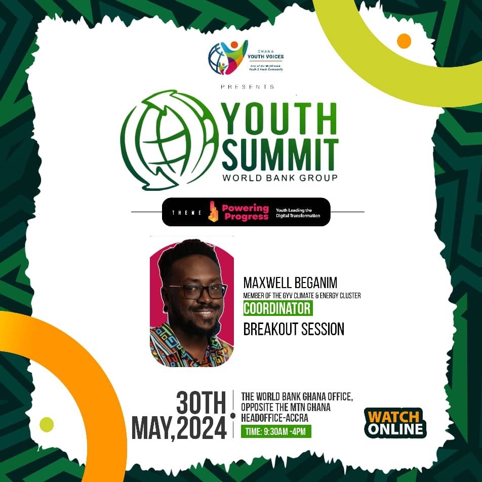 Maxwell Beganim on LinkedIn: WBG Youth Summit 2024 Powering Progress ... Maxwell Beganim on LinkedIn: WBG Youth Summit 2024 Powering Progress ...