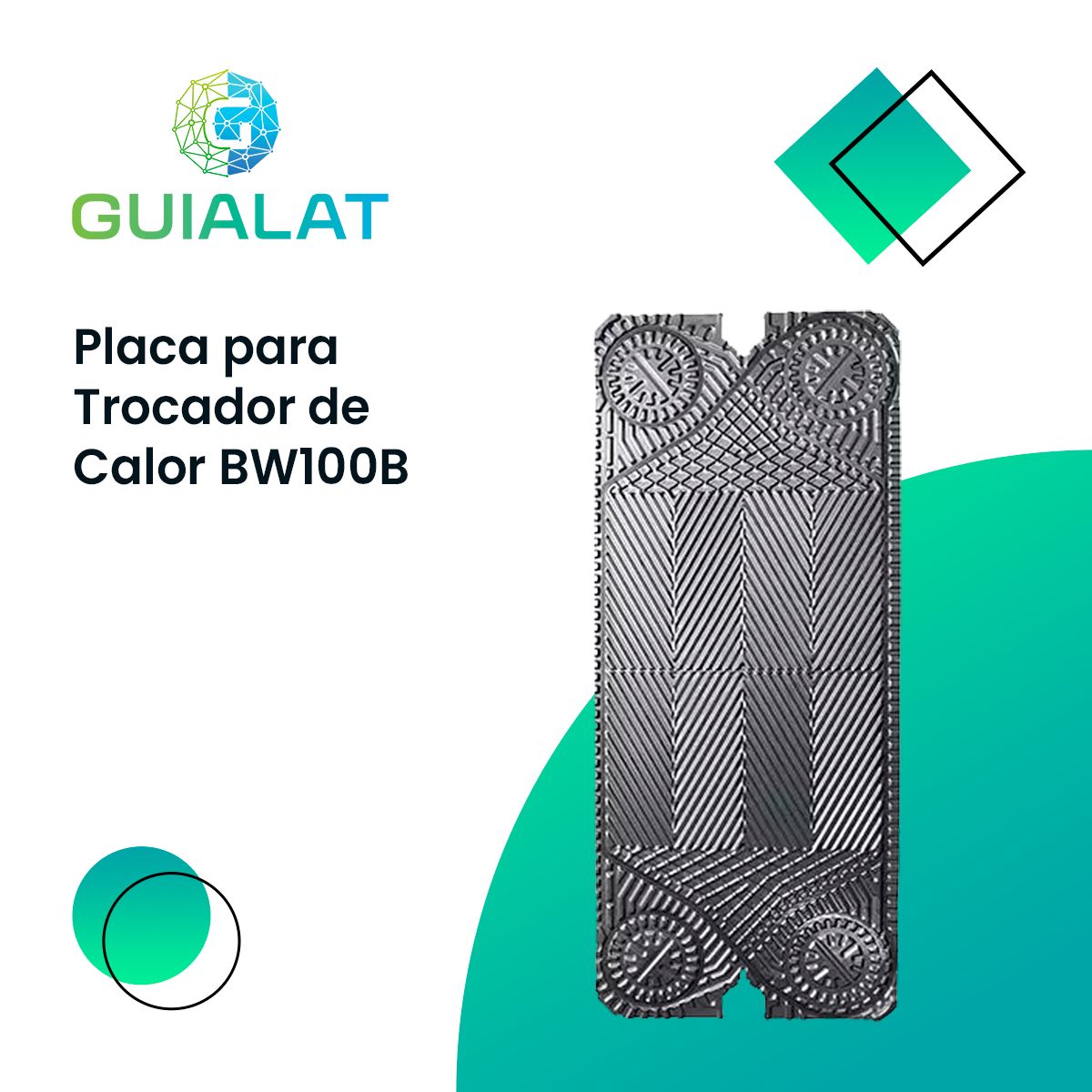 GuiaLat no LinkedIn: GuiaLat - Placa para Trocador de Calor - BW100B GuiaLat no LinkedIn: GuiaLat - Placa para Trocador de Calor - BW100B