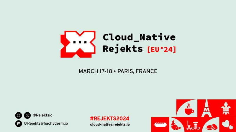 Cloud Native Rejekts on LinkedIn: #rejekts2024 Cloud Native Rejekts on LinkedIn: #rejekts2024