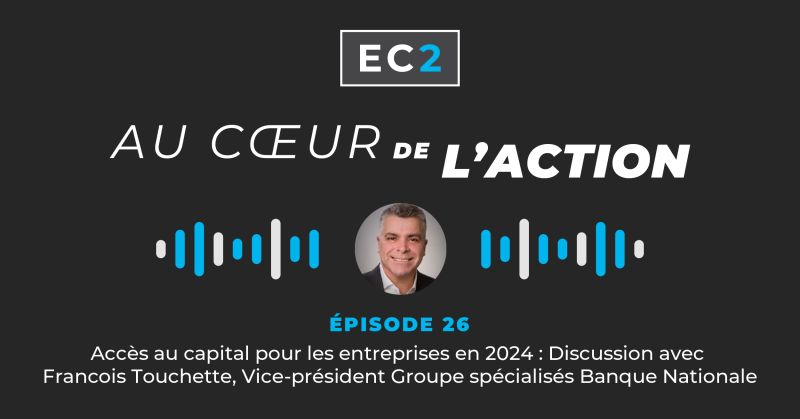 EC2 Finance sur LinkedIn : 🎙 Balado EC2 - Au Cœur de l'Action 🎙 Dans ce ... EC2 Finance sur LinkedIn : 🎙 Balado EC2 - Au Cœur de l'Action 🎙 Dans ce ...