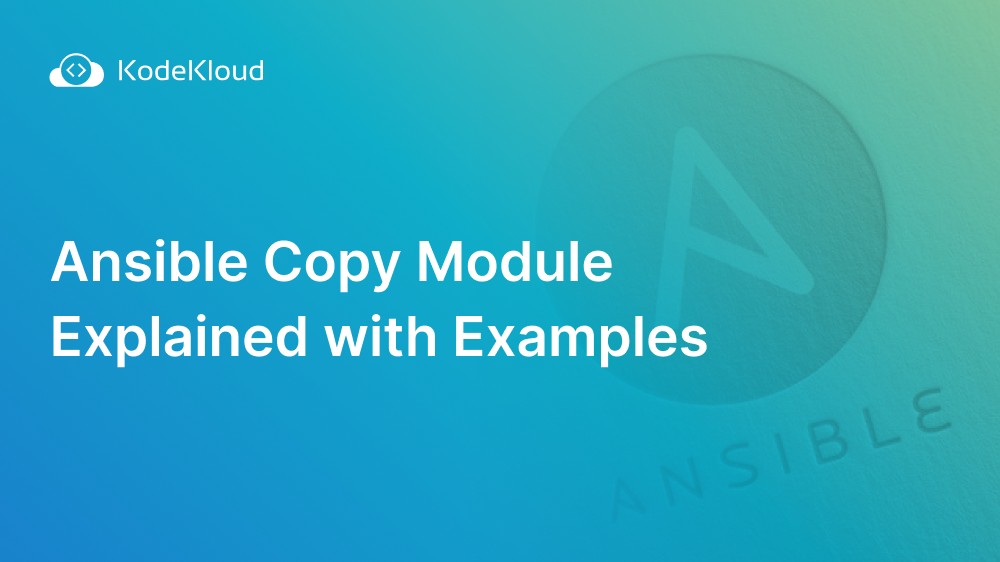 Sergio Cuellar on LinkedIn: Ansible Copy Module Explained with Examples Sergio Cuellar on LinkedIn: Ansible Copy Module Explained with Examples