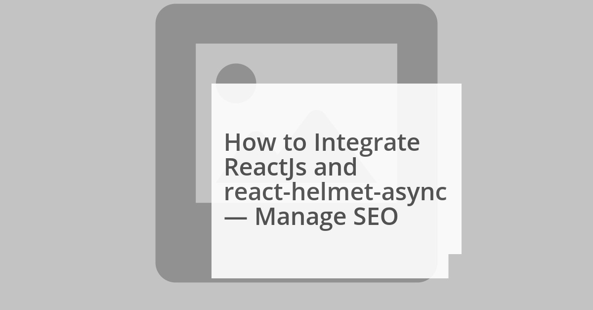 React Jobs on LinkedIn: How to Integrate ReactJs and react-helmet-async ... React Jobs on LinkedIn: How to Integrate ReactJs and react-helmet-async ...
