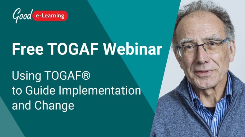 Good e-Learning on LinkedIn: Free TOGAF Webinar: Using TOGAF® to Guide ... Good e-Learning on LinkedIn: Free TOGAF Webinar: Using TOGAF® to Guide ...