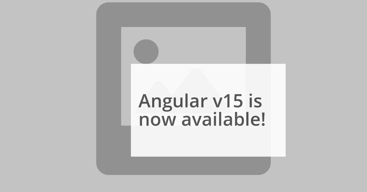 Angular Jobs on LinkedIn: Angular v15 is now available! Angular Jobs on LinkedIn: Angular v15 is now available!