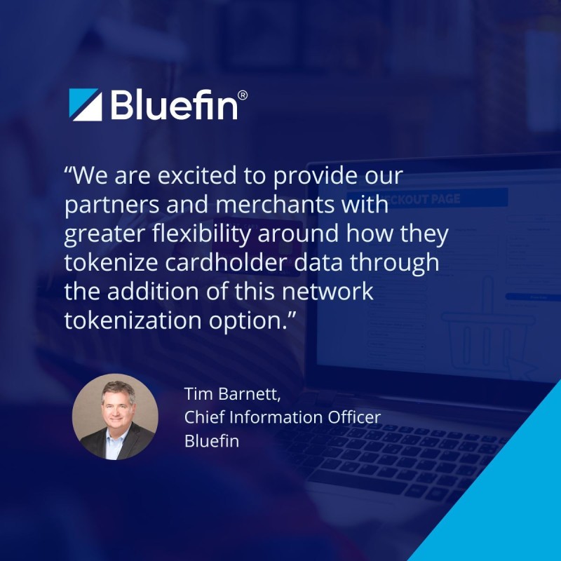 Bluefin Payment Systems on LinkedIn: Bluefin Adds Network Tokenization ... Bluefin Payment Systems on LinkedIn: Bluefin Adds Network Tokenization ...