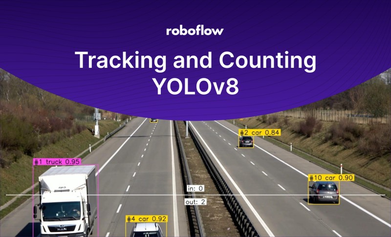 Roboflow sur LinkedIn : Track and Count Objects Using YOLOv8 Roboflow sur LinkedIn : Track and Count Objects Using YOLOv8