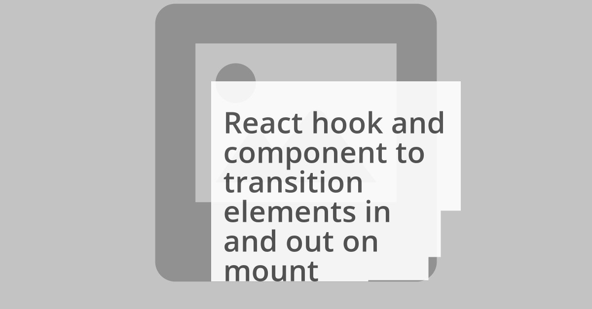 React Jobs on LinkedIn: React hook and component to transition elements ... React Jobs on LinkedIn: React hook and component to transition elements ...