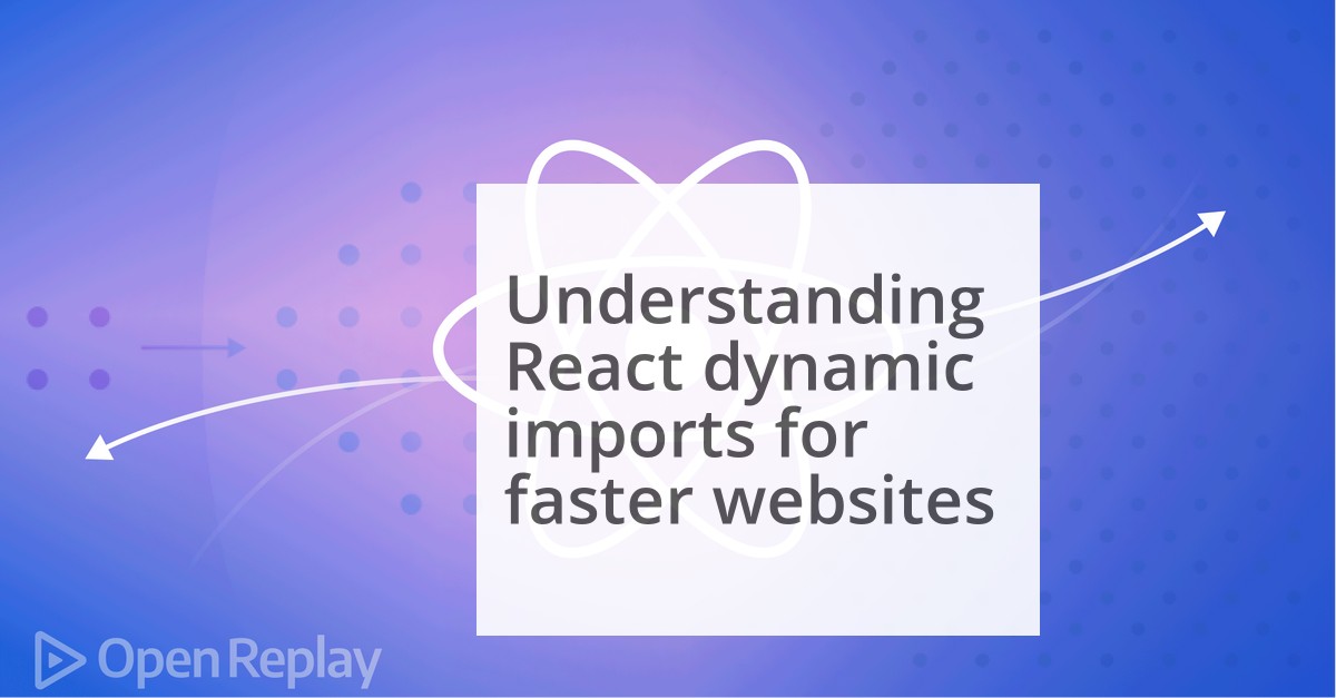 Abiodun Adam on LinkedIn: Understanding React dynamic imports for ... Abiodun Adam on LinkedIn: Understanding React dynamic imports for ...