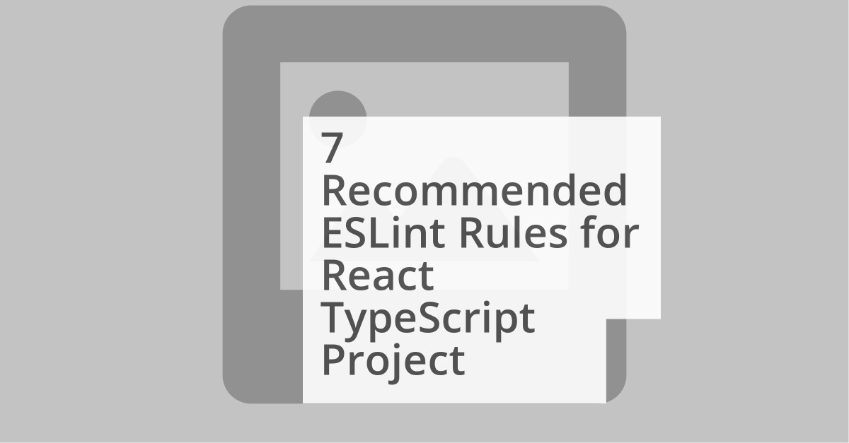 React Jobs on LinkedIn: 7 Recommended ESLint Rules for React TypeScript ... React Jobs on LinkedIn: 7 Recommended ESLint Rules for React TypeScript ...