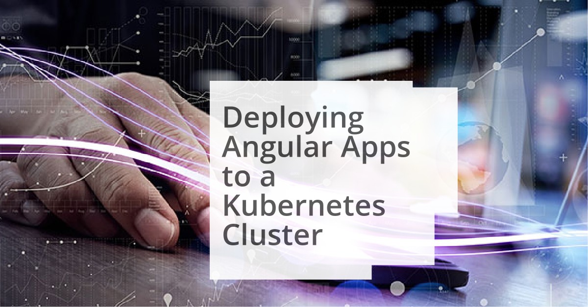 Angular Jobs on LinkedIn: Deploying Angular Apps to a Kubernetes Cluster Angular Jobs on LinkedIn: Deploying Angular Apps to a Kubernetes Cluster