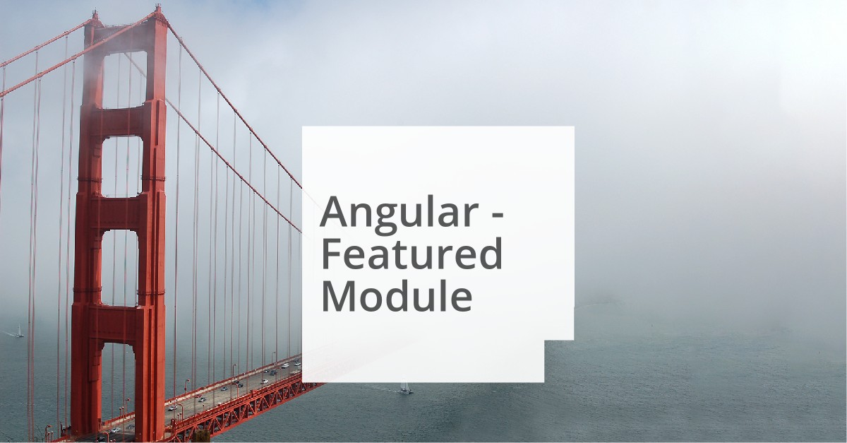 Angular Jobs on LinkedIn: Angular - Featured Module Angular Jobs on LinkedIn: Angular - Featured Module