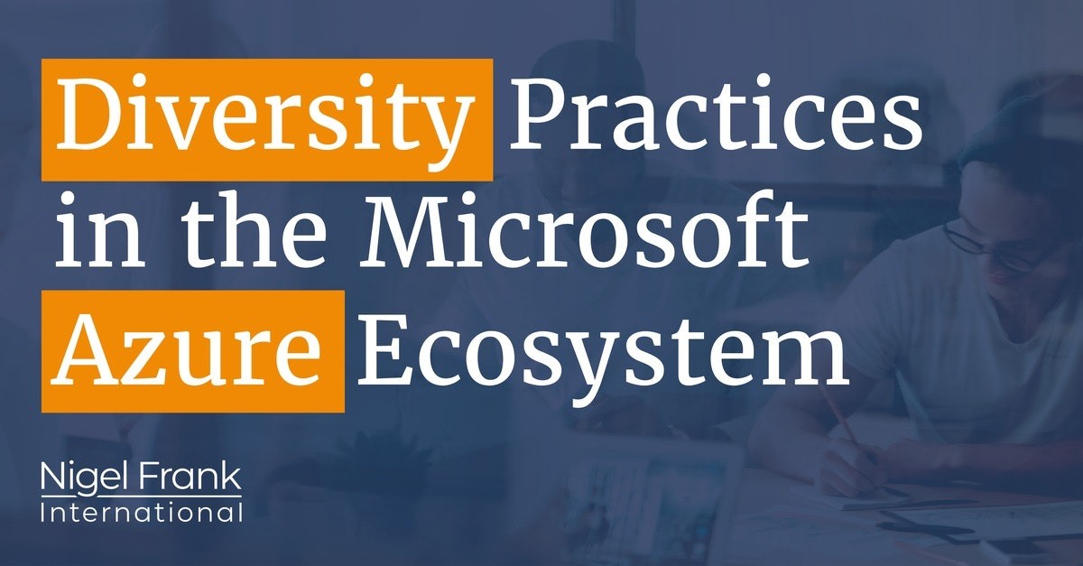 Ciaran Stanley on LinkedIn: Diversity practices in the Microsoft Azure ... Ciaran Stanley on LinkedIn: Diversity practices in the Microsoft Azure ...