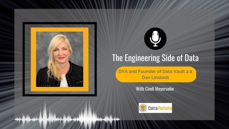 DataRebels® on LinkedIn: DVA and Founder of Data Vault 2.0 Dan Linstedt DataRebels® on LinkedIn: DVA and Founder of Data Vault 2.0 Dan Linstedt
