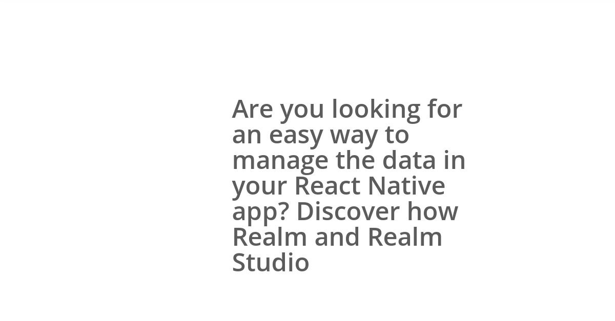 React Jobs on LinkedIn: Getting started with Realm for React Native React Jobs on LinkedIn: Getting started with Realm for React Native