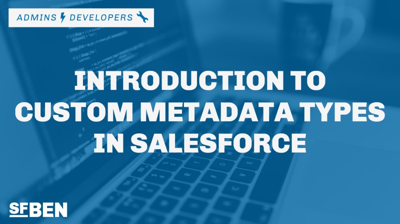 Fabrice Cathala on LinkedIn: Introduction to Custom Metadata Types in ... Fabrice Cathala on LinkedIn: Introduction to Custom Metadata Types in ...
