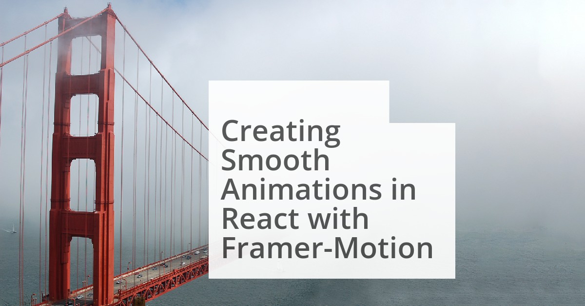 React Jobs LinkedIn‘de: Creating Smooth Animations in React with Framer ... React Jobs LinkedIn‘de: Creating Smooth Animations in React with Framer ...