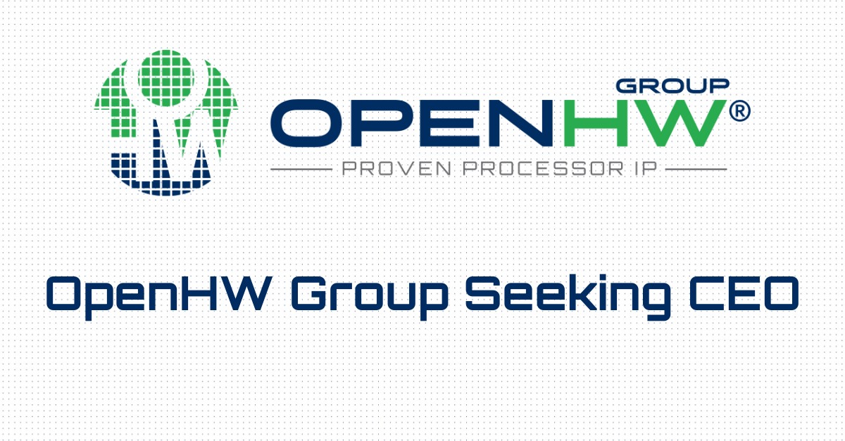 OpenHW Group on LinkedIn: OpenHW Group Seeking CEO | OpenHW Group OpenHW Group on LinkedIn: OpenHW Group Seeking CEO | OpenHW Group