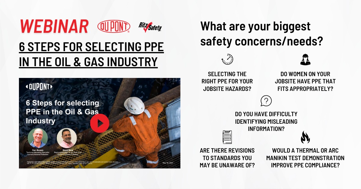 Ritz Safety on LinkedIn: Webinar - 6 Steps for Selecting PPE in the Oil ... Ritz Safety on LinkedIn: Webinar - 6 Steps for Selecting PPE in the Oil ...