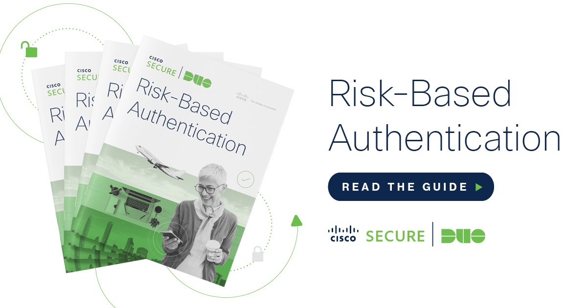 Martijn Gankema on LinkedIn: Risk-Based Authentication: How Duo Can ... Martijn Gankema on LinkedIn: Risk-Based Authentication: How Duo Can ...