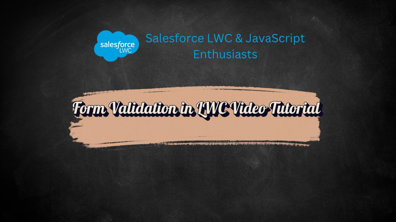 Salesforce LWC & JavaScript Enthusiasts on LinkedIn: Form Validation in ... Salesforce LWC & JavaScript Enthusiasts on LinkedIn: Form Validation in ...