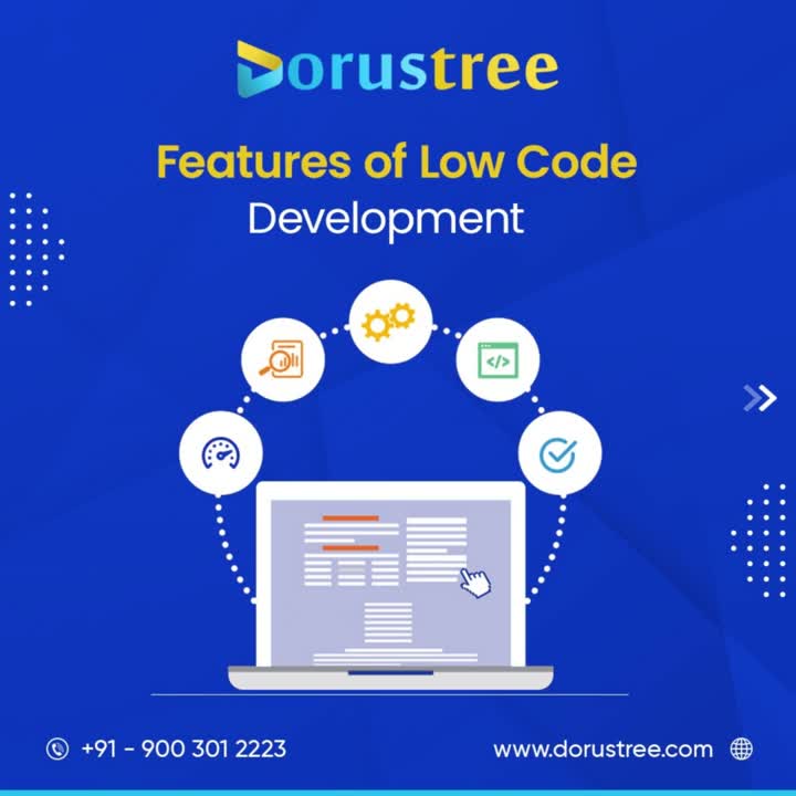 Dorustree on LinkedIn: Features of low code development Dorustree on LinkedIn: Features of low code development