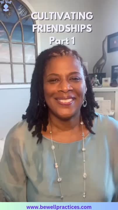 Be Well Practices on LinkedIn: CULTIVATING FRIENDSHIPS PART 1 Be Well Practices on LinkedIn: CULTIVATING FRIENDSHIPS PART 1