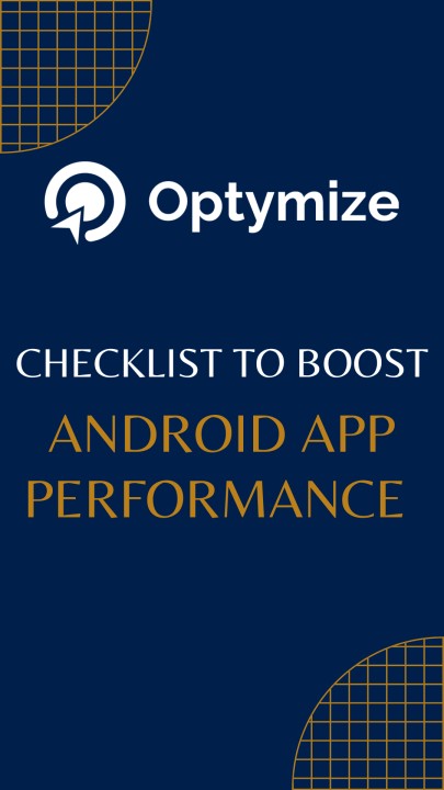 Optymize on LinkedIn: checklist to boost android app performance Optymize on LinkedIn: checklist to boost android app performance