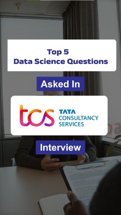 INTTRVU.ai on LinkedIn: #inttrvu #datascience #tcs #interviewquestions ... INTTRVU.ai on LinkedIn: #inttrvu #datascience #tcs #interviewquestions ...