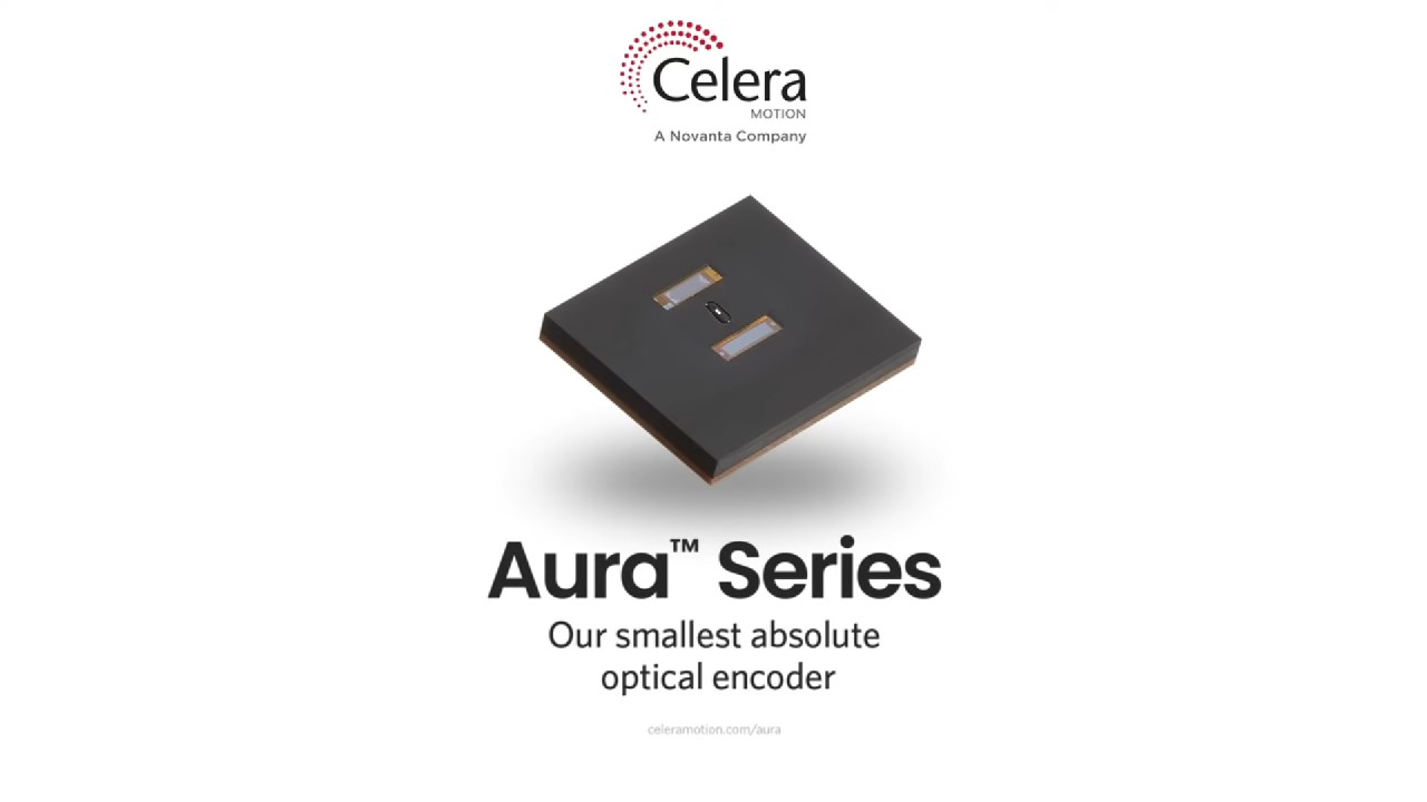 Celera Motion, A Novanta Company on LinkedIn: Aura Series - Absolute ... Celera Motion, A Novanta Company on LinkedIn: Aura Series - Absolute ...